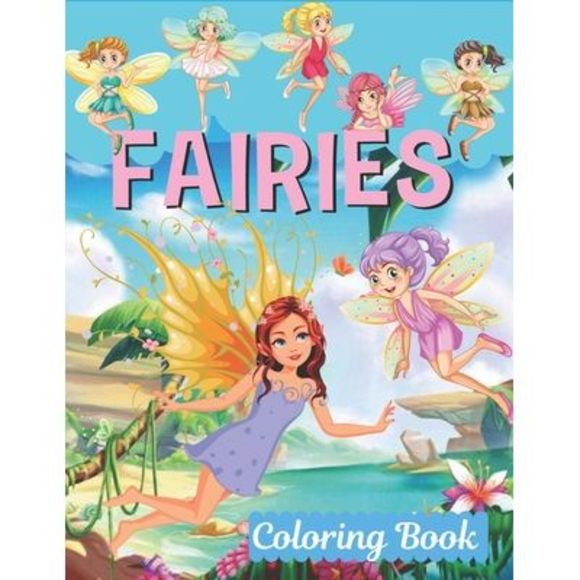 Kids Time | Other | Fairies Coloring Book Fairy Tales Princesses And ...
